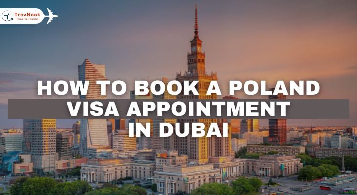 How To Book Poland Visa Appointment In Dubai 2026